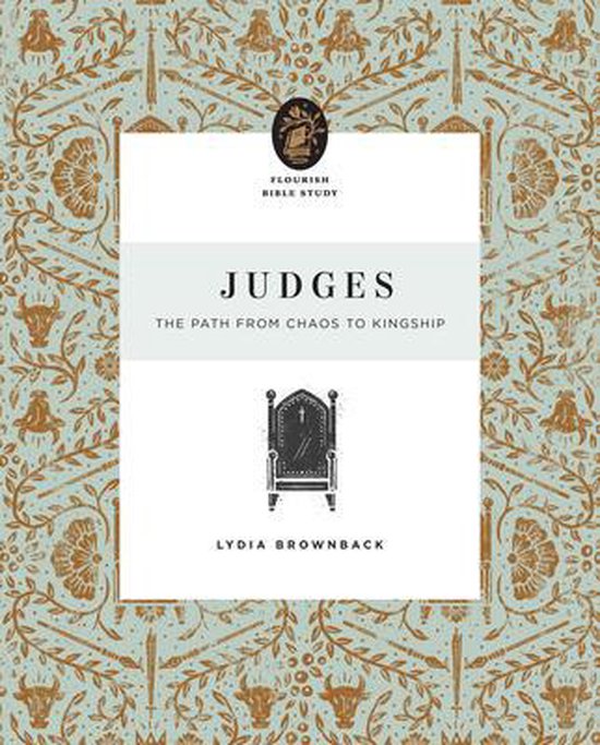 Flourish Bible Study- Judges, Lydia Brownback | 9781433569951 | Boeken ...
