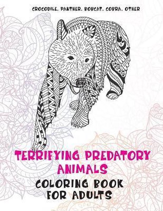 Terrifying Predatory Animals - Coloring Book for adults - Crocodile ...