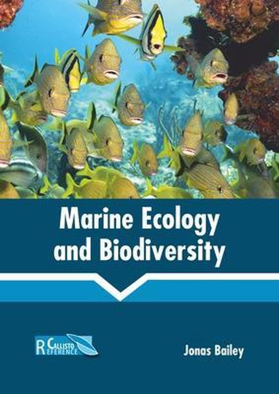 Marine Ecology and Biodiversity | 9781641160865 | Boeken | bol.com
