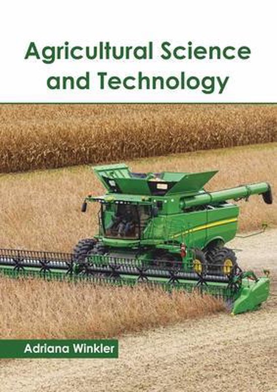 Agricultural Science and Technology | 9781641160919 | Boeken | bol.com