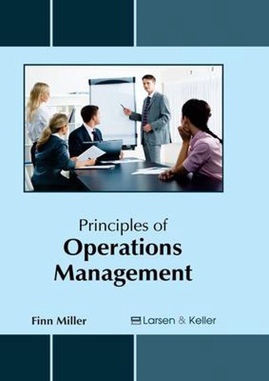 Principles of Operations Management, Miller, Finn | 9781635492057 ...