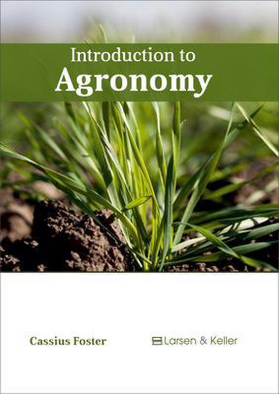 Introduction to Agronomy | 9781635490206 | Boeken | bol.com