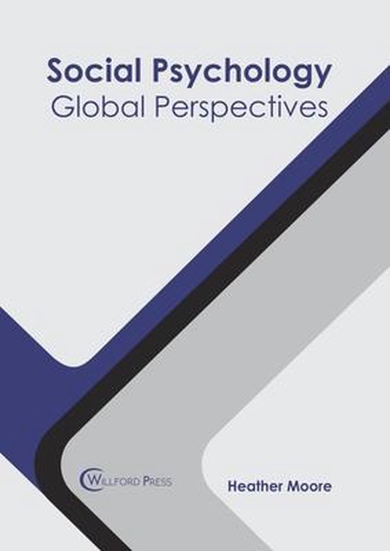 Social Psychology: Global Perspectives | 9781682856864 | Boeken | bol.com