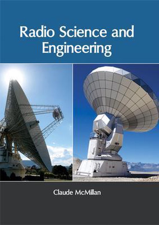 Radio Science and Engineering | 9781632405869 | Boeken | bol.com