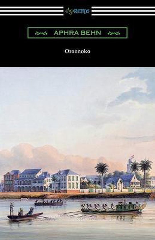 Oroonoko, Aphra Behn | 9781420963953 | Boeken | bol