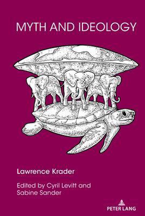 Lawrence Krader’s Legacy in Science, History and Philosophy- Myth and ...