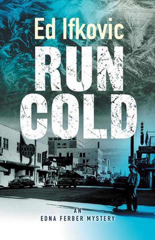 Run Cold, Ed Ifkovic | 9781464211157 | Boeken | bol.com
