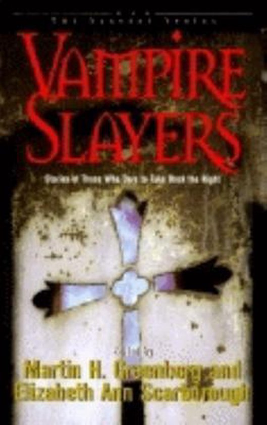 Vampire Slayers, Martin Harry Greenberg | 9781684423620 | Boeken | bol.com