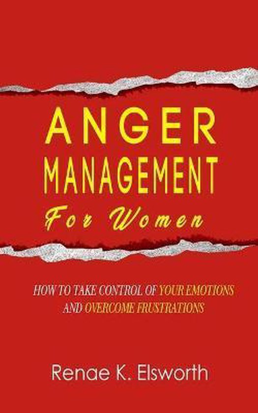 Anger Management For Women, Renae K Elsworth | 9781702916110 | Boeken ...