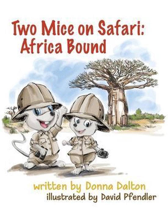 Two Mice on Safari, Donna Dalton | 9780578883267 | Boeken | bol