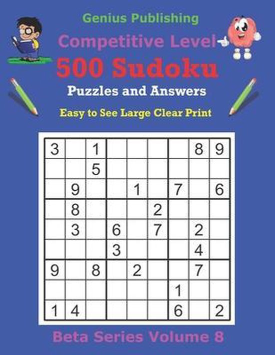 Beta Competitive Sudoku Puzzles- 500 Competitive Sudoku Puzzles and ...
