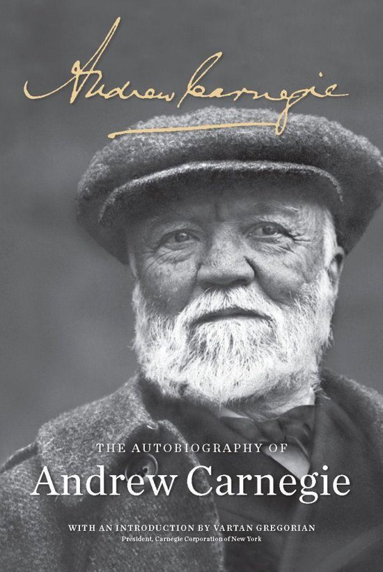 The Autobiography of Andrew Carnegie (ebook), Andrew Carnegie | 9781610390811 | Boeken | bol.com