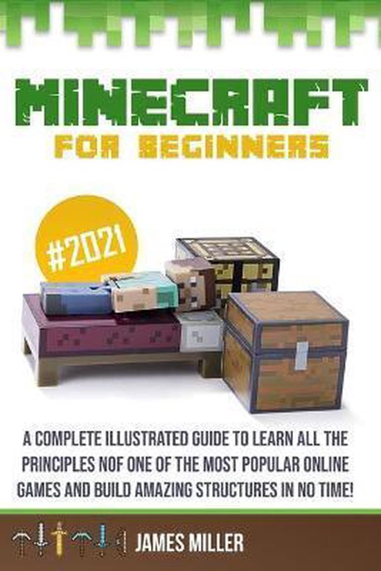 Minecraft for Beginners, James Miller | 9781838238551 | Boeken | bol.com