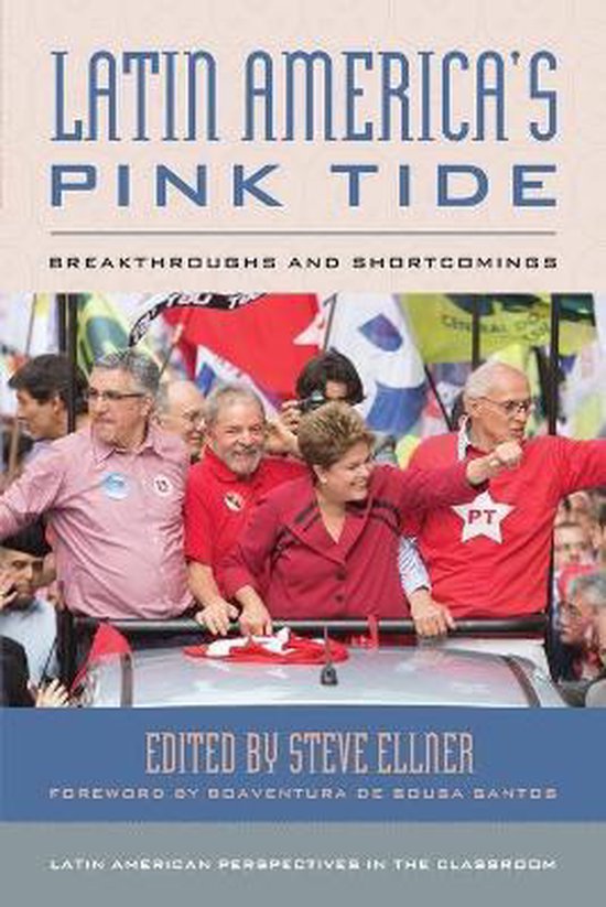 Latin America's Pink Tide Breakthroughs and Shortcomings Latin American ...