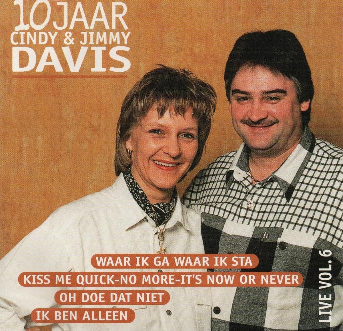 10 Jaar Cindy & Jimmy Davis - Live volume 6, Cindy & Jimmy Davis | CD ...