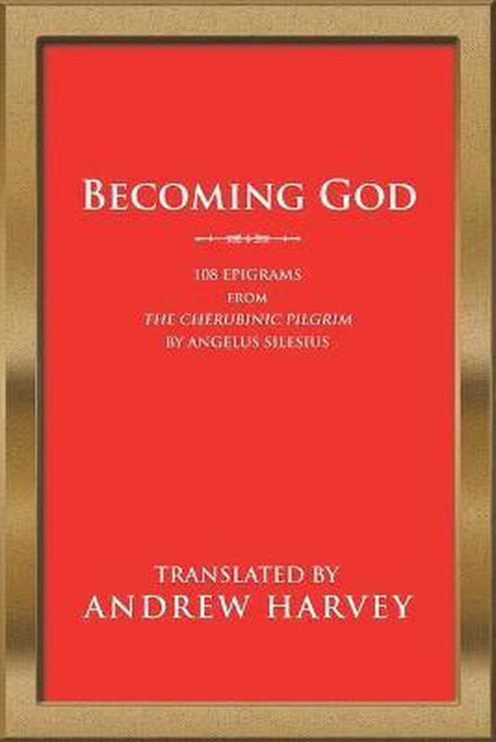Becoming God, Andrew Harvey | 9781532076312 | Boeken | bol.com
