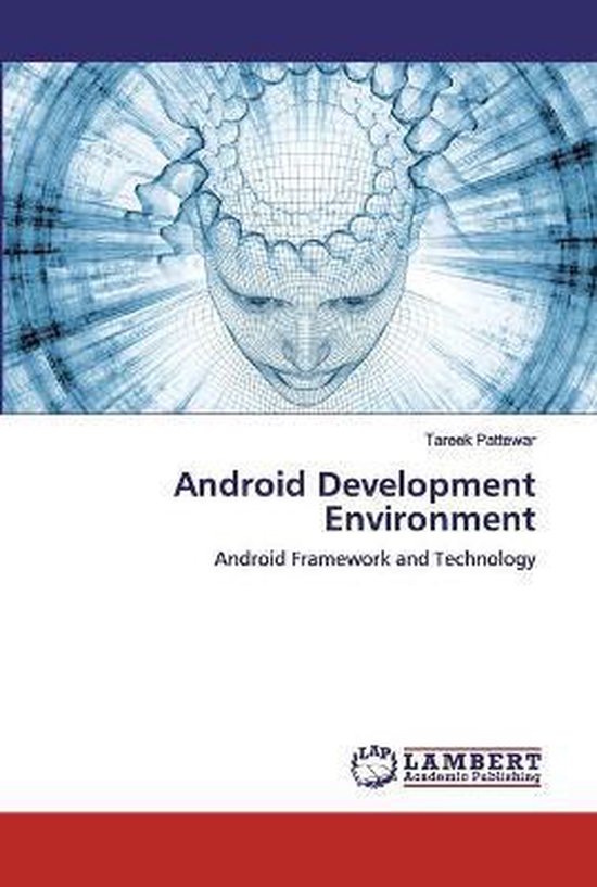 Android Development Environment | 9786202524933 | Tareek Pattewar ...