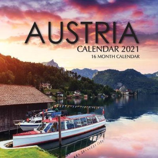 Austria Calendar 2021, Golden Print | 9798687716338 | Boeken | bol.com
