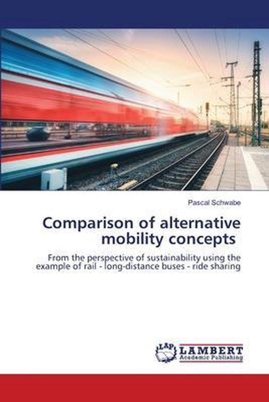 Comparison of alternative mobility concepts | 9786203581997 | Pascal ...