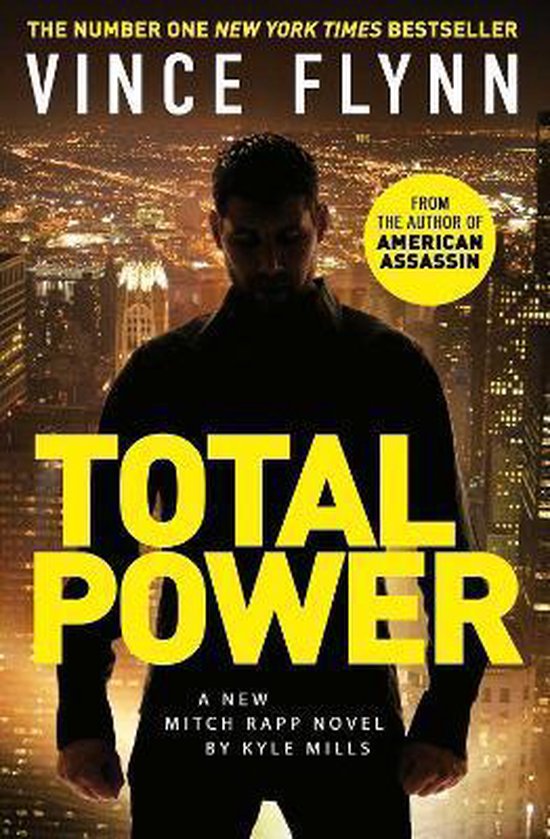 The Mitch Rapp Series- Total Power, Vince Flynn | 9781471170799 ...