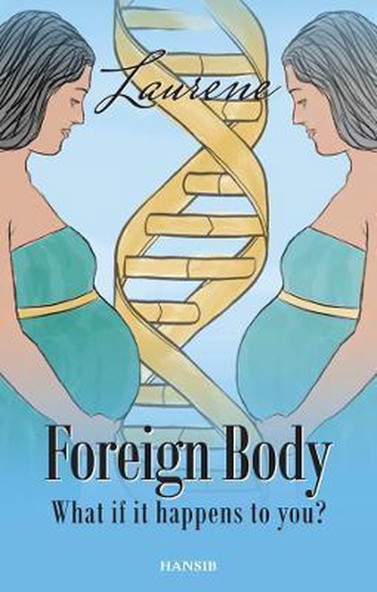 Foreign Body, Laurene | 9781912662364 | Boeken | bol