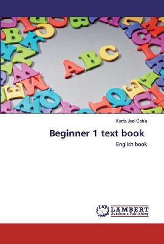 Beginner 1 text book | 9786202564106 | Kunta Joel Cahie | Boeken | bol
