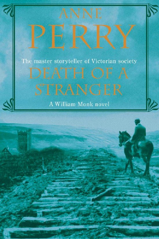 William Monk Mystery 13 - Death of a Stranger (William Monk Mystery ...