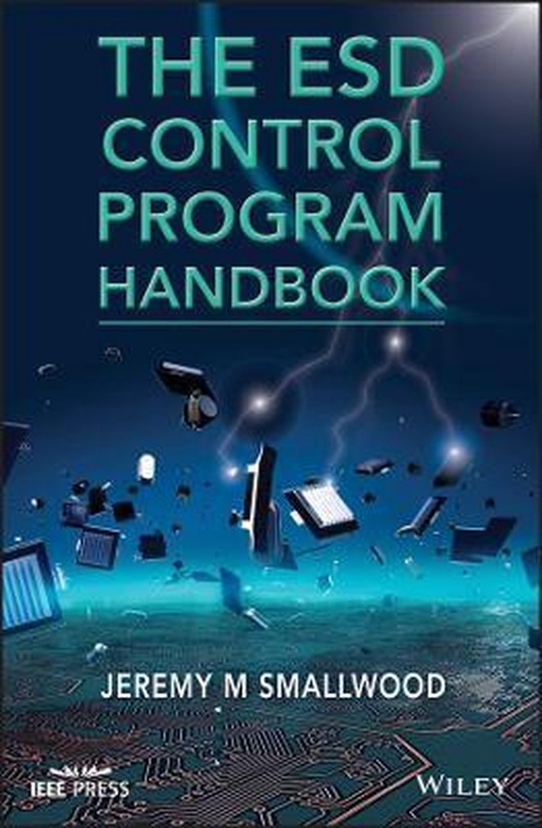 The ESD Control Program Handbook, J Smallwood | 9781118311035 | Boeken ...