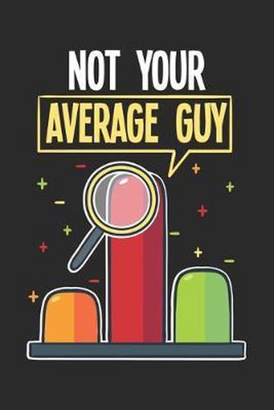 Not Your Average Guy, Funny Notebooks | 9781678303358 | Boeken | bol.com