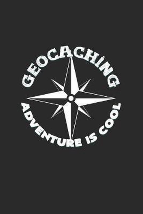 Geocaching adventure is cool, Geocaching Notebooks | 9781692597757 ...