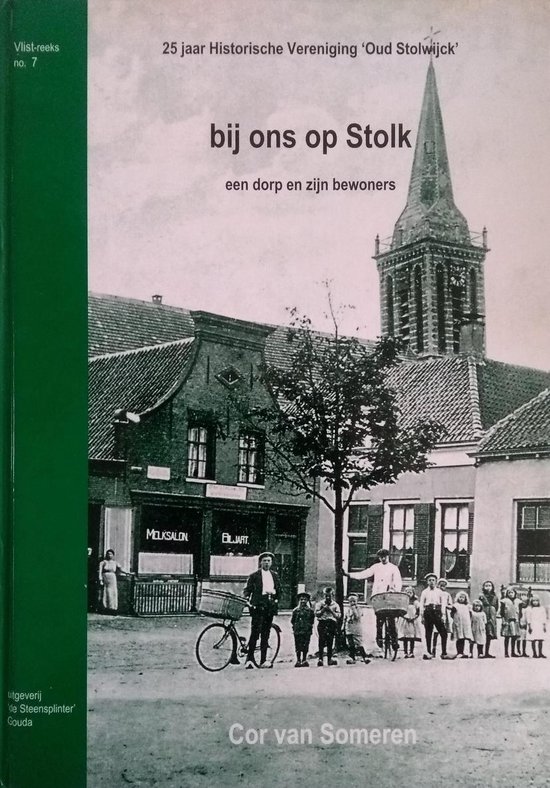 Bij ons op Stolk, Cor van Someren | 9789057170195 | Boeken | bol