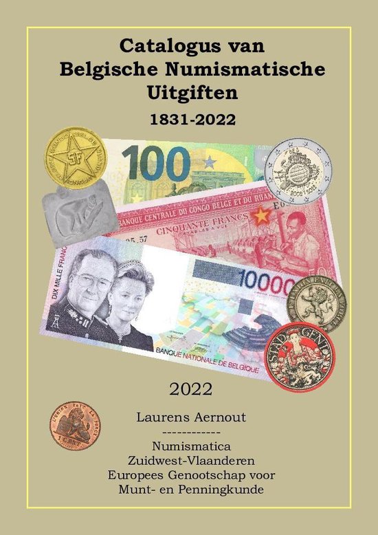 Catalogus van Belgische Numismatische Uitgiften 1831-2022, Laurens Aernout |... | bol