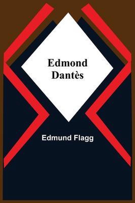 Edmond Dantès, Edmund Flagg | 9789354590061 | Boeken | bol