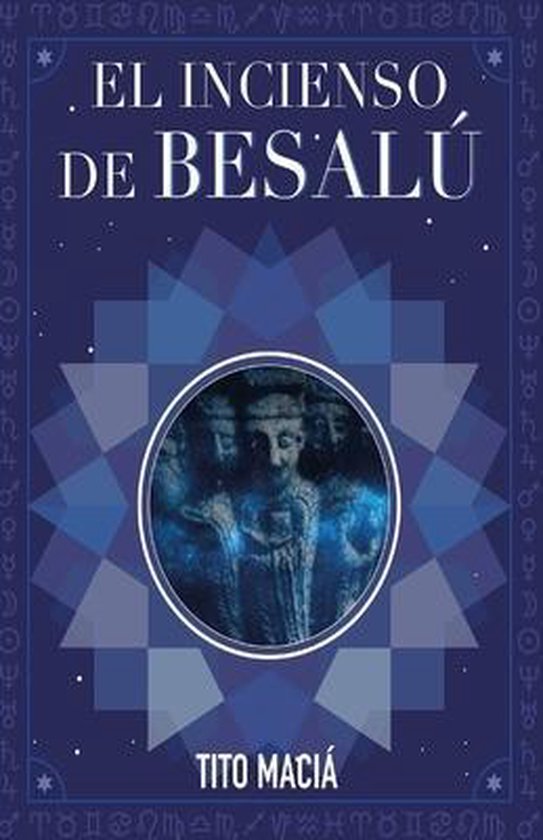 El Incenso de Besalú, Tito Macia | 9781008947931 | Boeken | bol