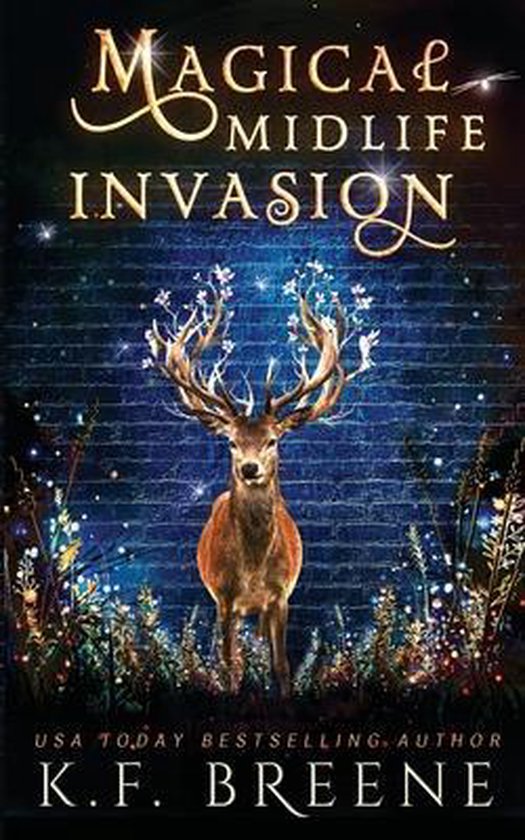 Leveling Up- Magical Midlife Invasion, K F Breene | 9781734624670 ...