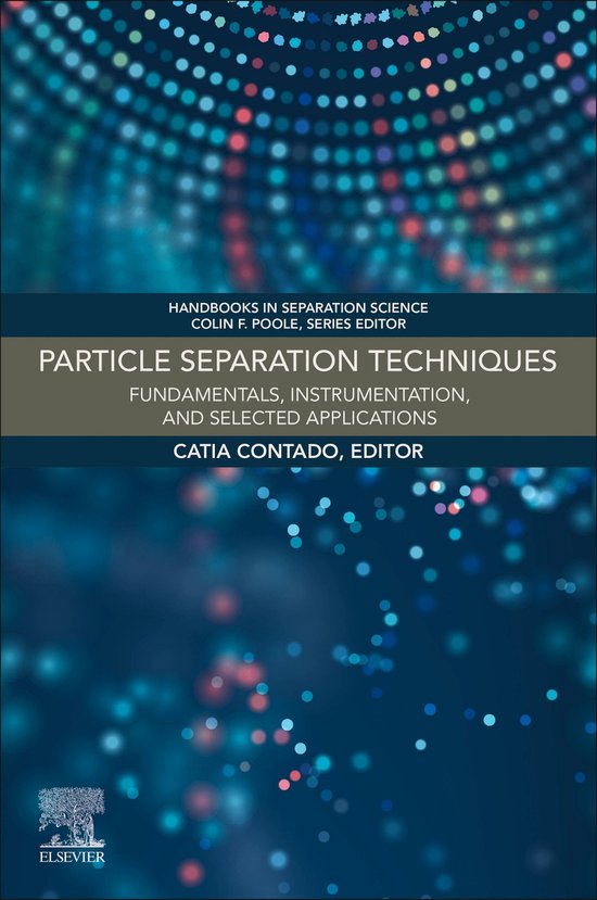 Handbooks in Separation Science - Particle Separation Techniques (ebook ...