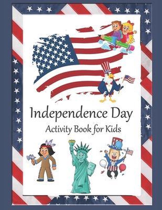 4th of July- Independence Day Activity Book for Kids, Adele Wolf ...
