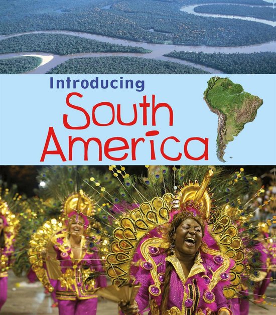Introducing Continents - Introducing South America (ebook), Anita ...