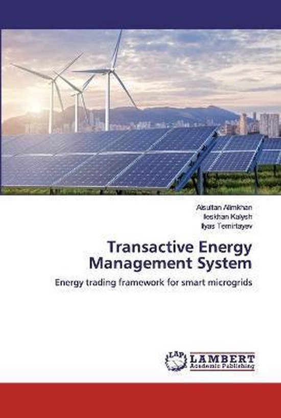 Transactive Energy Management System, AISULTAN ALIMKHAN | 9786200438263 | Boeken | bol