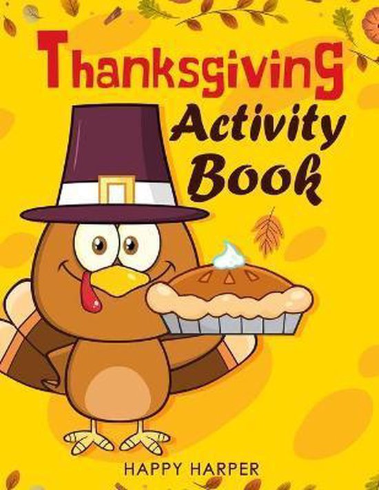 Thanksgiving Activity Workbook, Happy Hall | 9781989543467 | Boeken ...