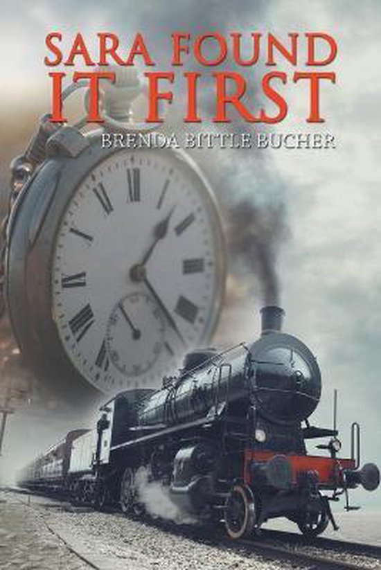Sara Found It First, Brenda Bittle Bucher | 9781796050738 | Boeken | bol