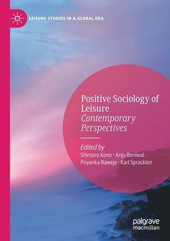 Positive Sociology of Leisure | 9783030418144 | Boeken | bol
