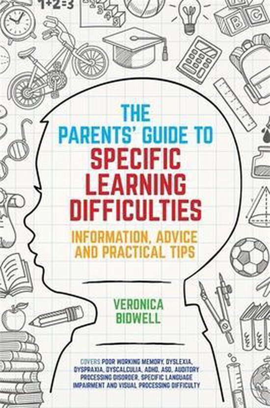 Guide To Specific Learning Difficulties, Veronica Bidwell ...