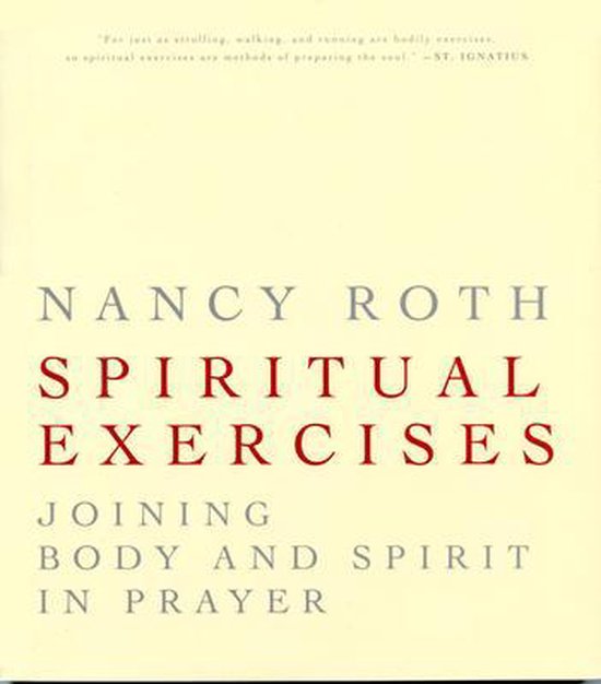 Spiritual Excercises | 9781596270053 | Nancy Roth | Boeken | bol.com