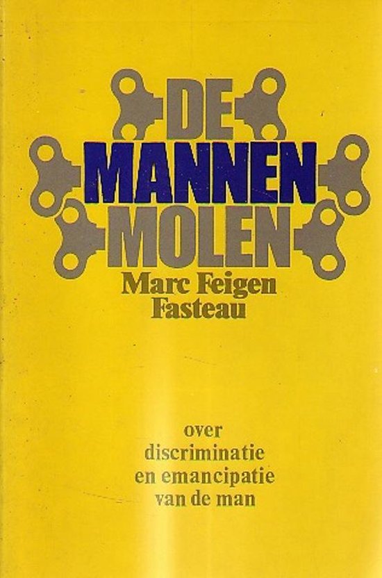 Mannenmolen, Marc Feigen Fasteau | 9789022919514 | Boeken | bol