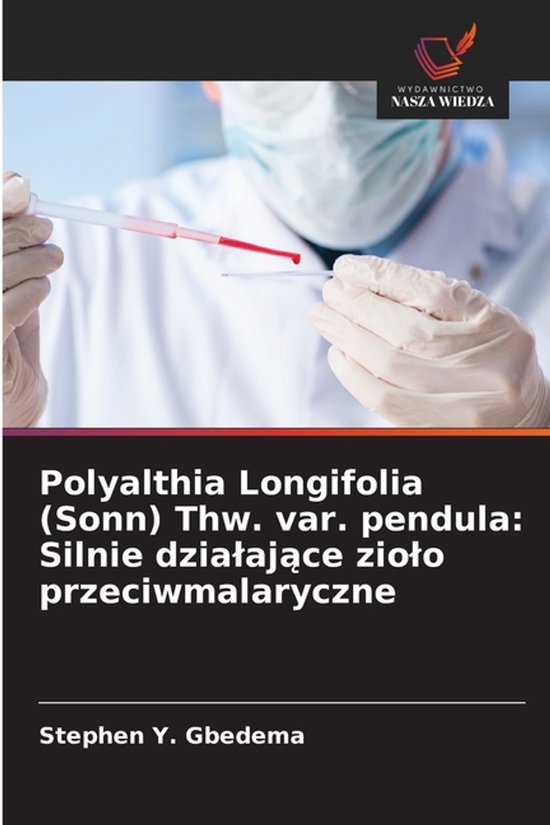 Polyalthia Longifolia (Sonn) Thw. var. pendula | 9786209434174 ...