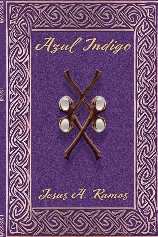 Azul Indigo, Jesus A Ramos | 9798244305579 | Boeken | bol