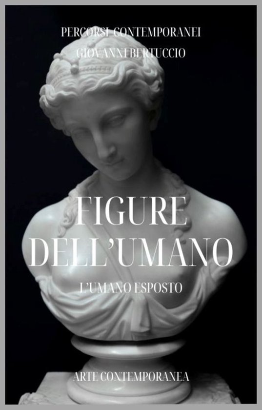Percorsi contemporanei 2 - Figure dell'umano (ebook), giovanni ...