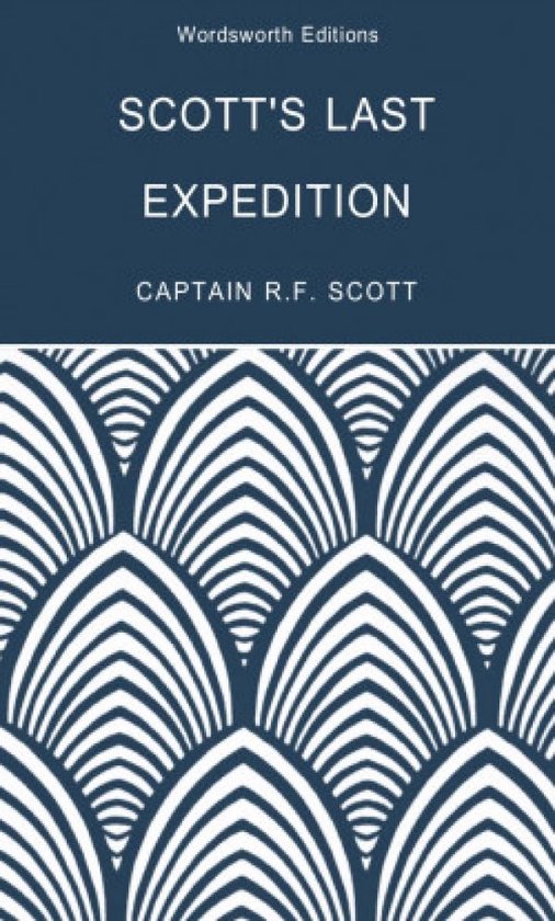 Classics of World Literature - Scott's Last Expedition (ebook), Robert ...