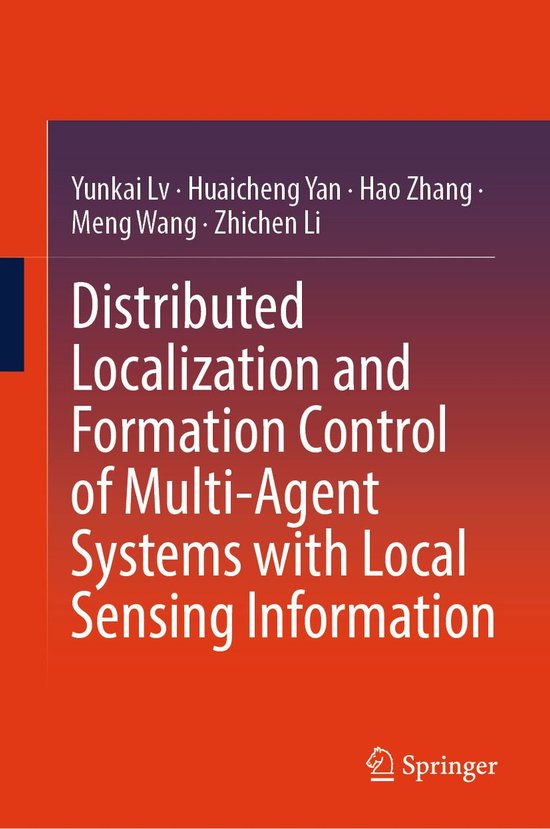 Distributed Localization and Formation Control of Multi-Agent Systems with Local... | bol